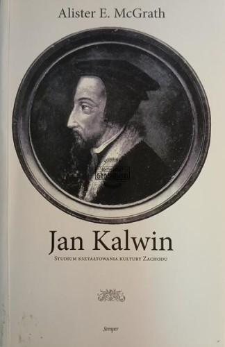 Jan Kalwin - Mcgrath Alister E. - Antykwariat Grochowski