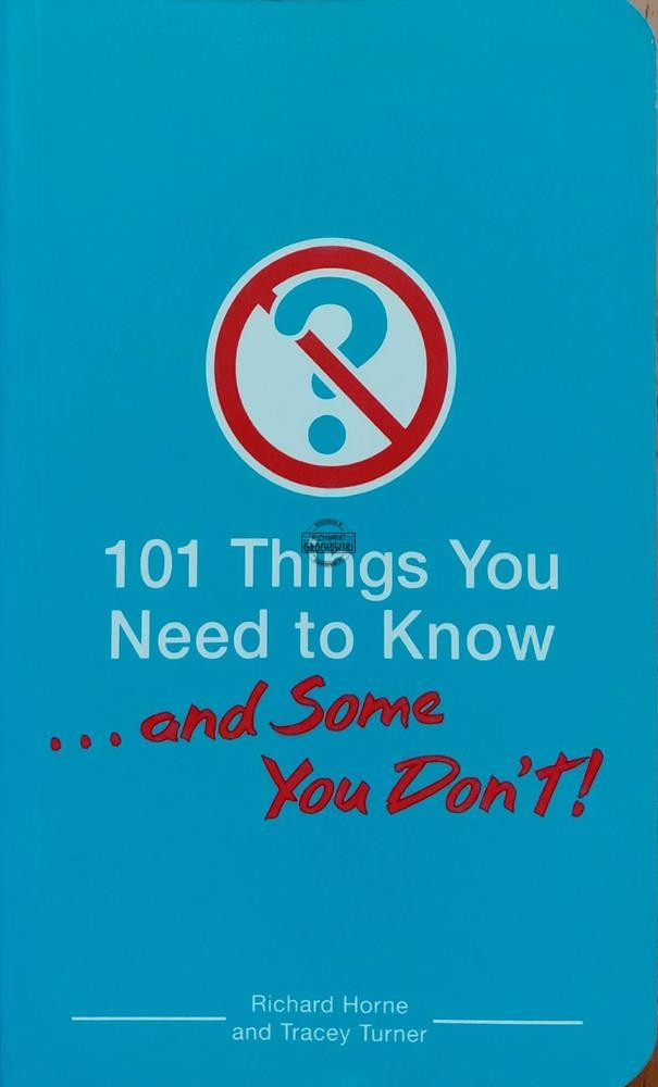 1001 Things You need to Know and Some You Don't! - Richard Horne ...